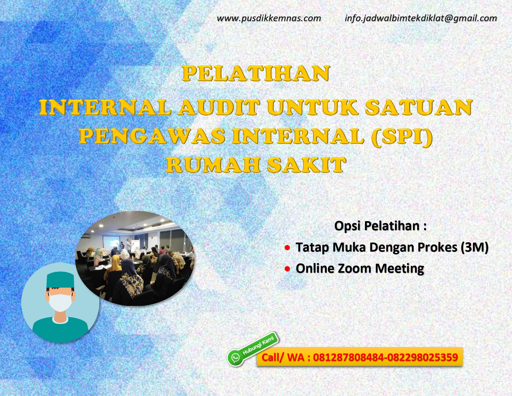 Pelatihan Internal Audit Untuk Satuan Pengawas Internal (SPI) Rumah ...