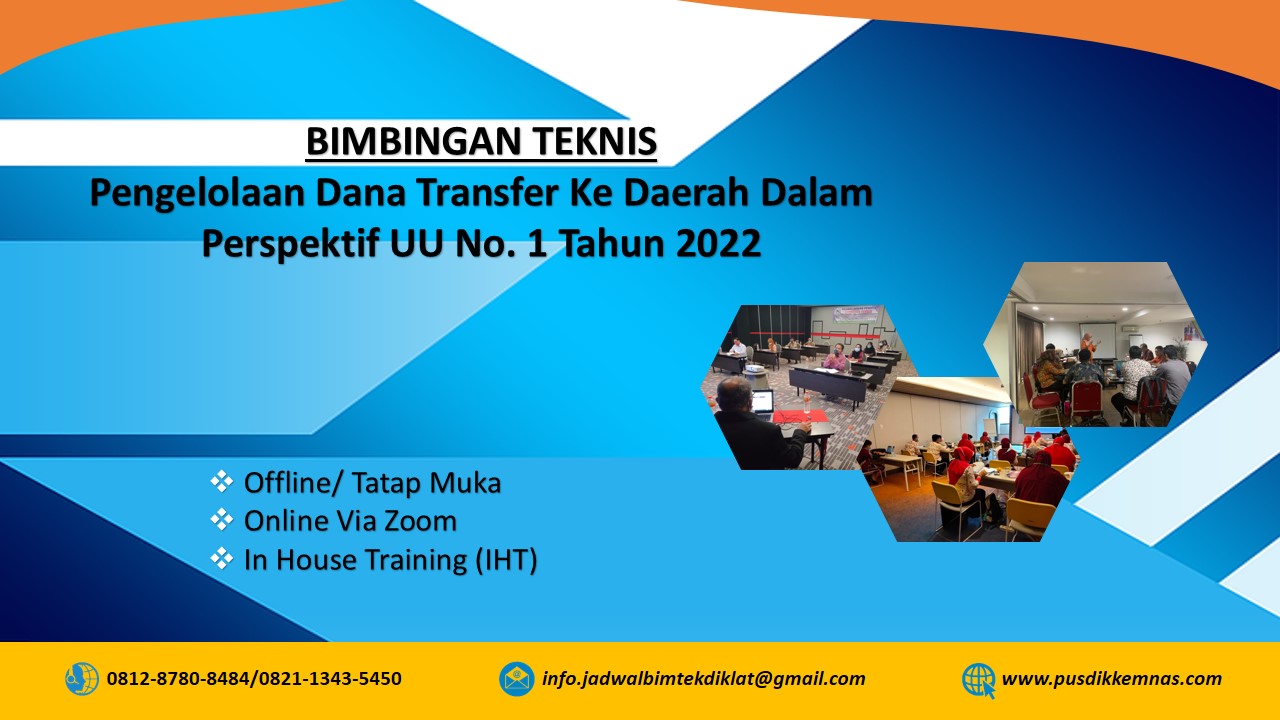 Bimtek Pengelolaan Dana Transfer Ke Daerah 2024-2025 - PUSAT PENDIDIKAN ...