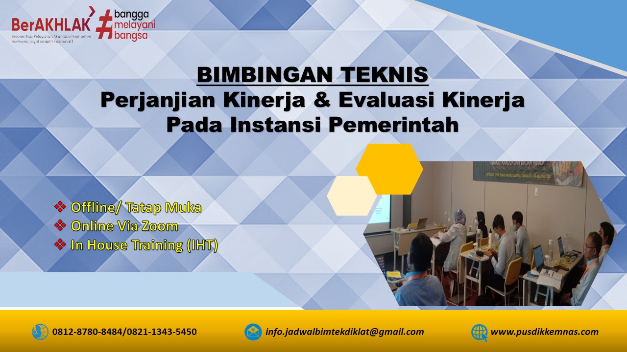 Bimtek Perjanjian Kinerja-Evaluasi Kinerja 2024-2025 - PUSAT PENDIDIKAN ...