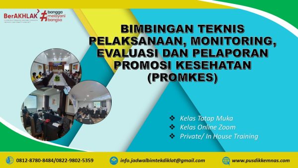 Bimtek PROMKES-Pelaksanaan, Monitoring, Evaluasi dan Pelaporan - PUSAT ...