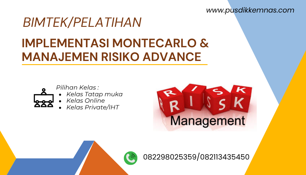 Pelatihan Implementasi Montecarlo dan Manajemen Risiko Advance - PUSAT ...