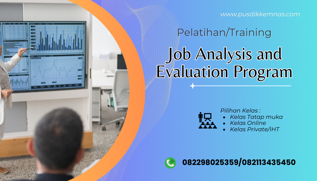 Training Job Analysis and Evaluation Program - PUSAT PENDIDIKAN ...