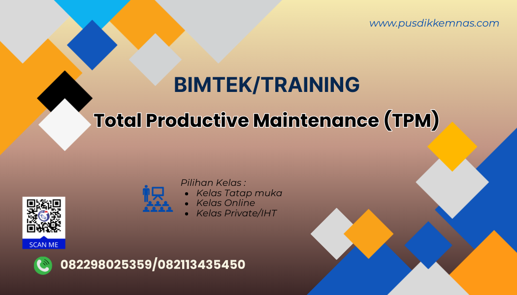Training Total Productive Maintenance (TPM) - PUSAT PENDIDIKAN KEUANGAN ...