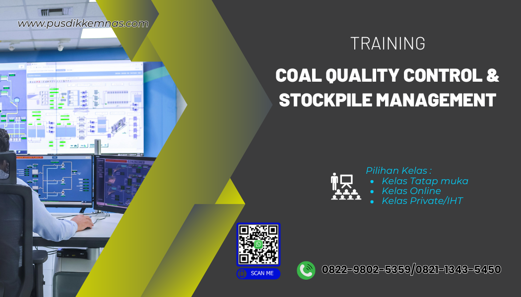 Training Coal Quality Control and Stockpile Management - PUSAT ...