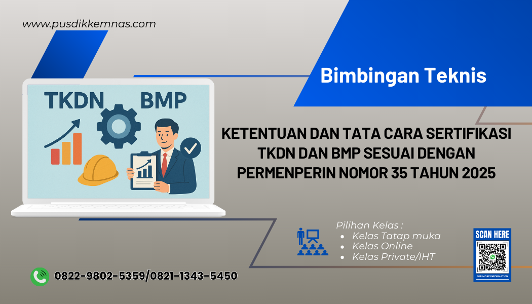 Bimtek Ketentuan dan Tata Cara Sertifikasi TKDN dan BMP sesuai dengan ...